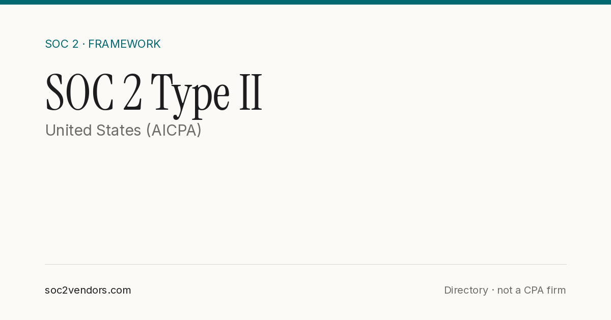 SOC 2 Type II: overview & key controls | SOC 2 Vendors